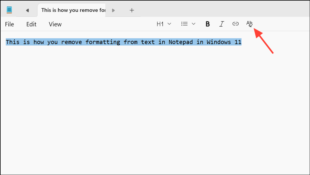 How to Remove Text Formatting in Notepad on Windows 11