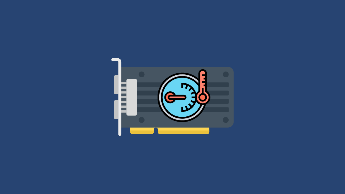 How to Check GPU Temp in Windows 11
