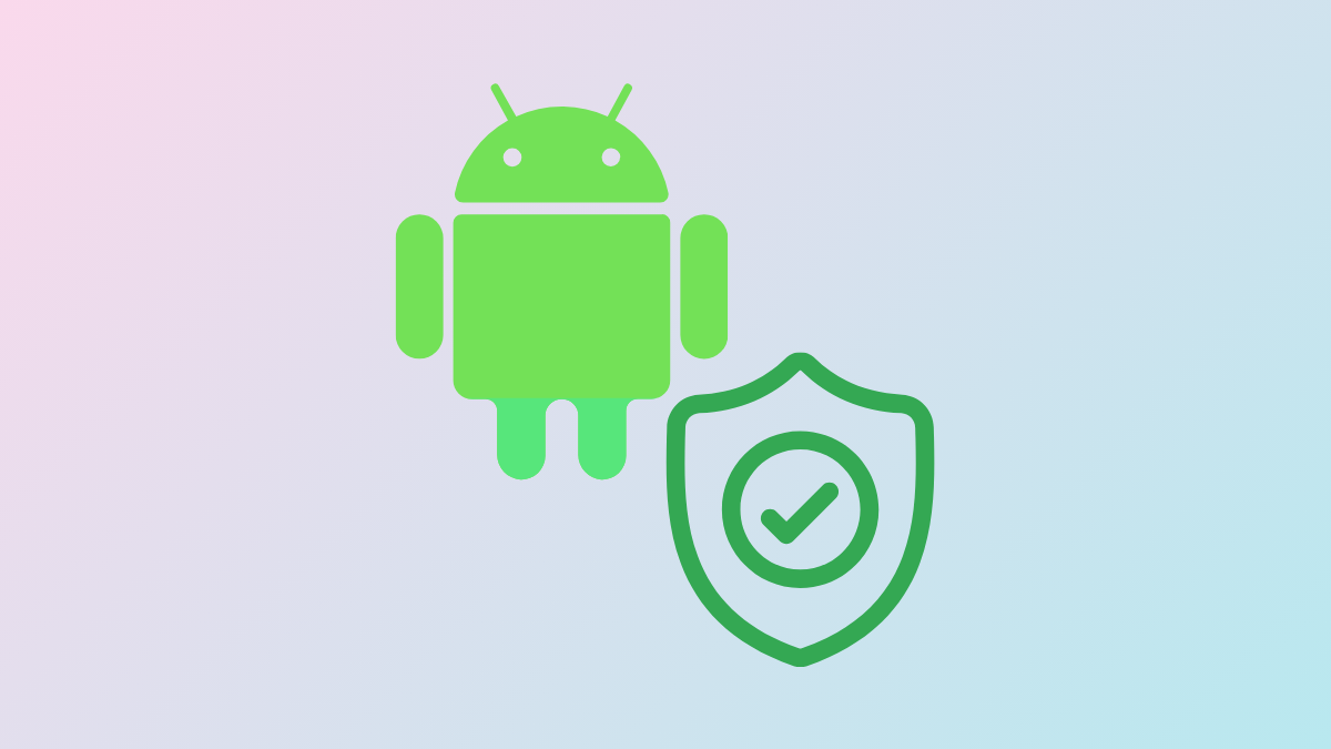 Android 16’s Advanced Protection Mode: How Google Is Locking Down ...