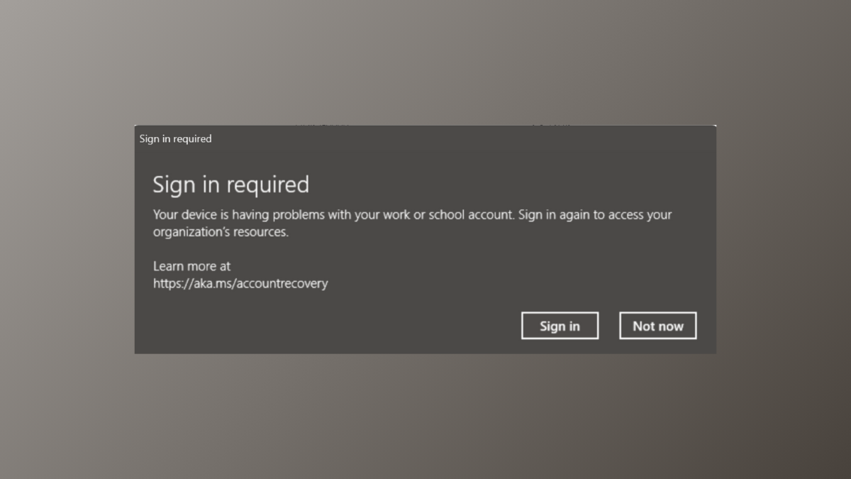 How to Fix "Sign In Required – Your Device Is Having Problems With Your Work or School Account ...
