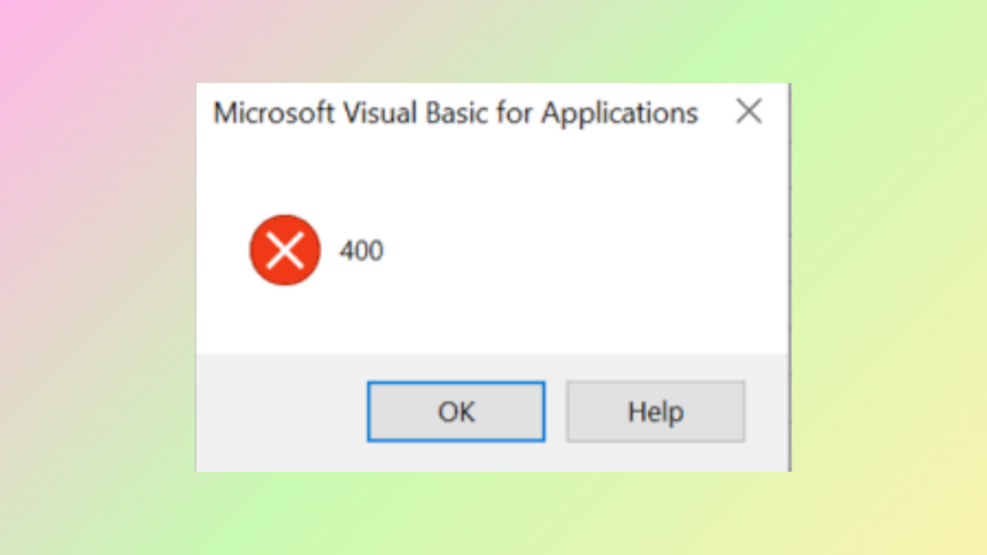How to Fix VBA Error 400 in Microsoft Excel