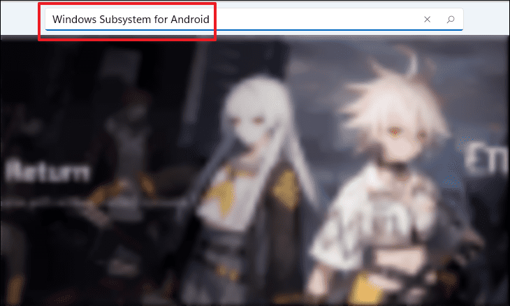 How to Install and Run Android Apps on a Windows 11 PC