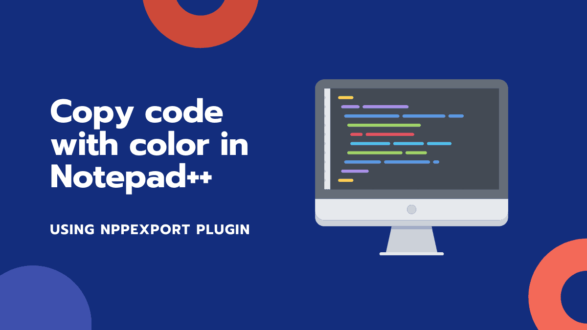 How to Copy Code or Text with Color in Notepad++